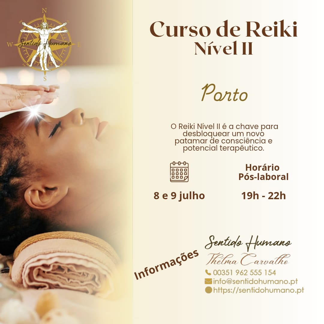 Reiki Nível II - Porto - Sentido Humano